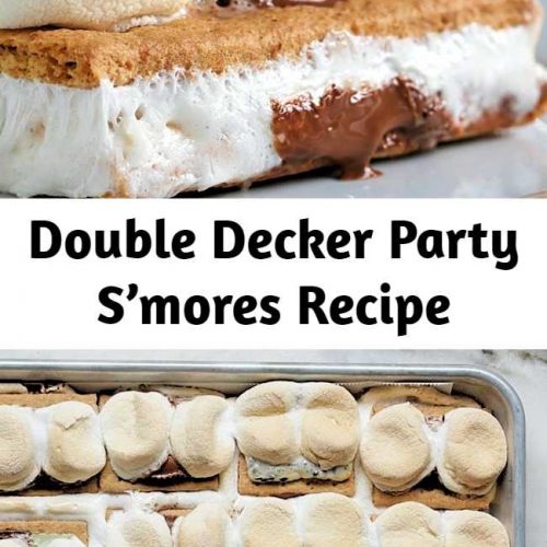 Double Decker Party S’mores Recipe – Mom Secret Ingrediets