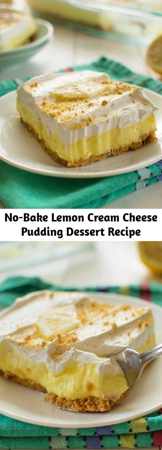 No-Bake Lemon Cream Cheese Pudding Dessert Recipe – Mom Secret Ingrediets