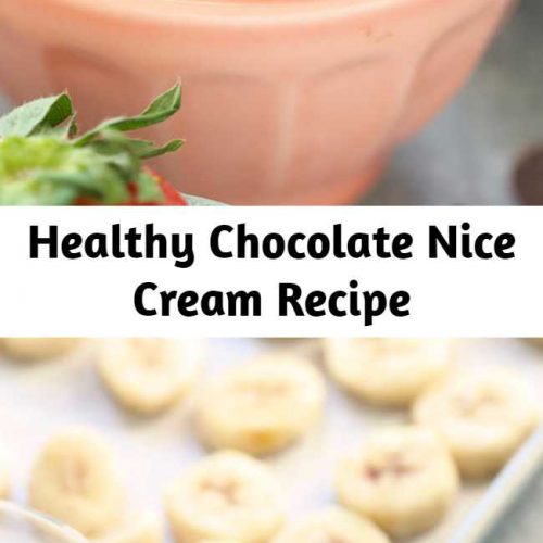 Healthy Chocolate Nice Cream Recipe – Mom Secret Ingrediets