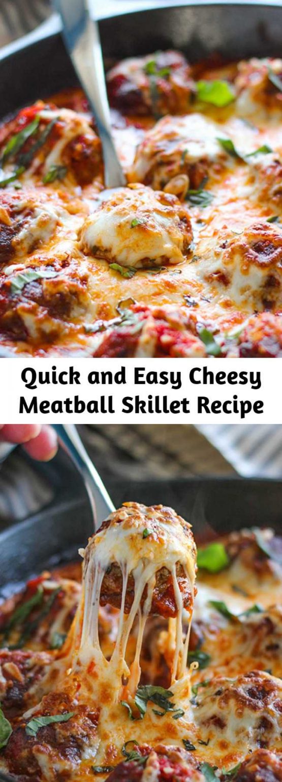 Quick and Easy Cheesy Meatball Skillet Recipe - Mom Secret Ingrediets
